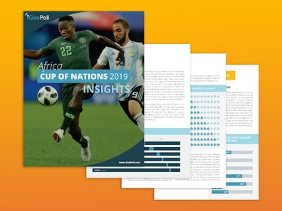 AFCON 2019 Insights: GeoPoll Data Report